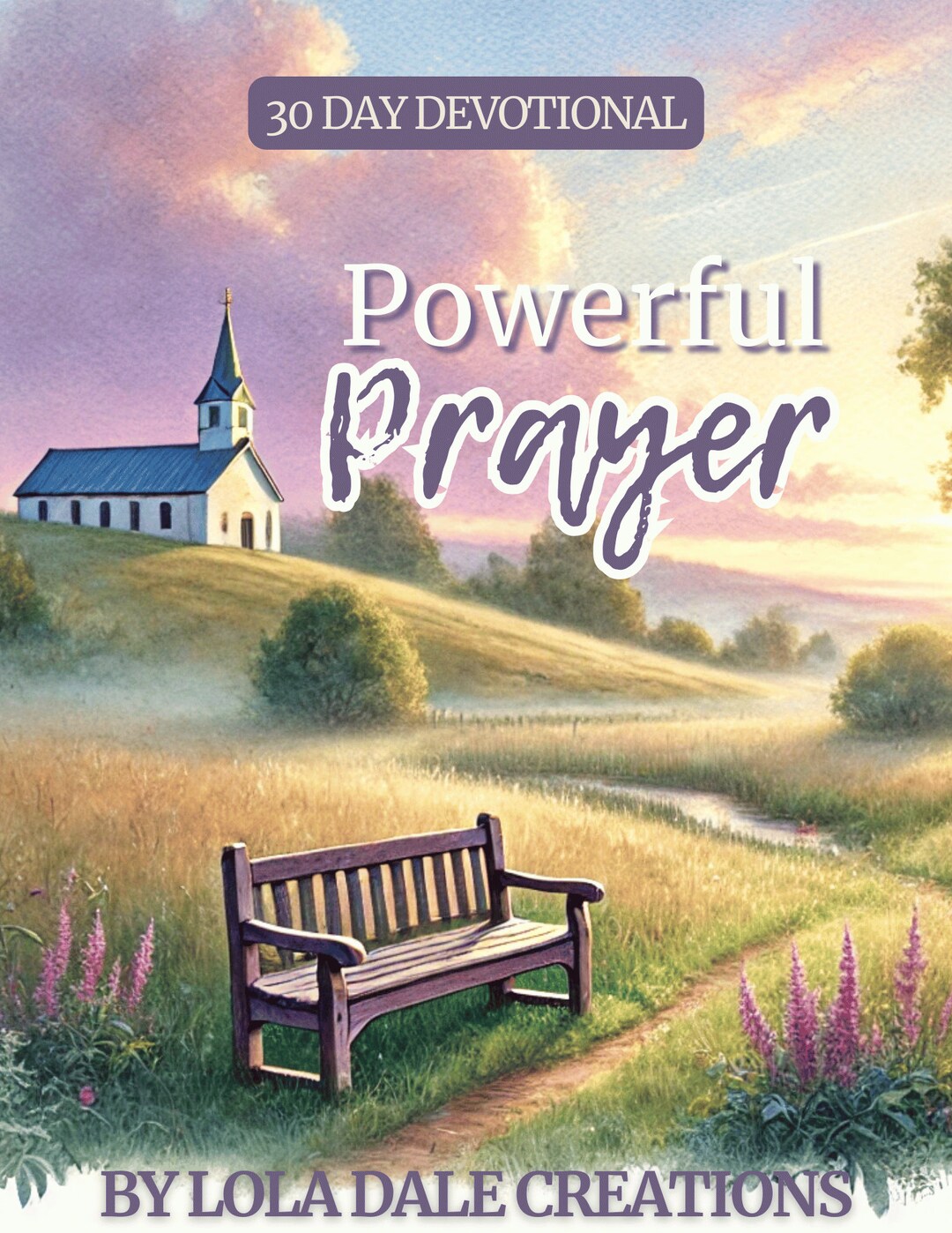 Powerful Prayer 30-day Devotional May This Journey Increase Your ...