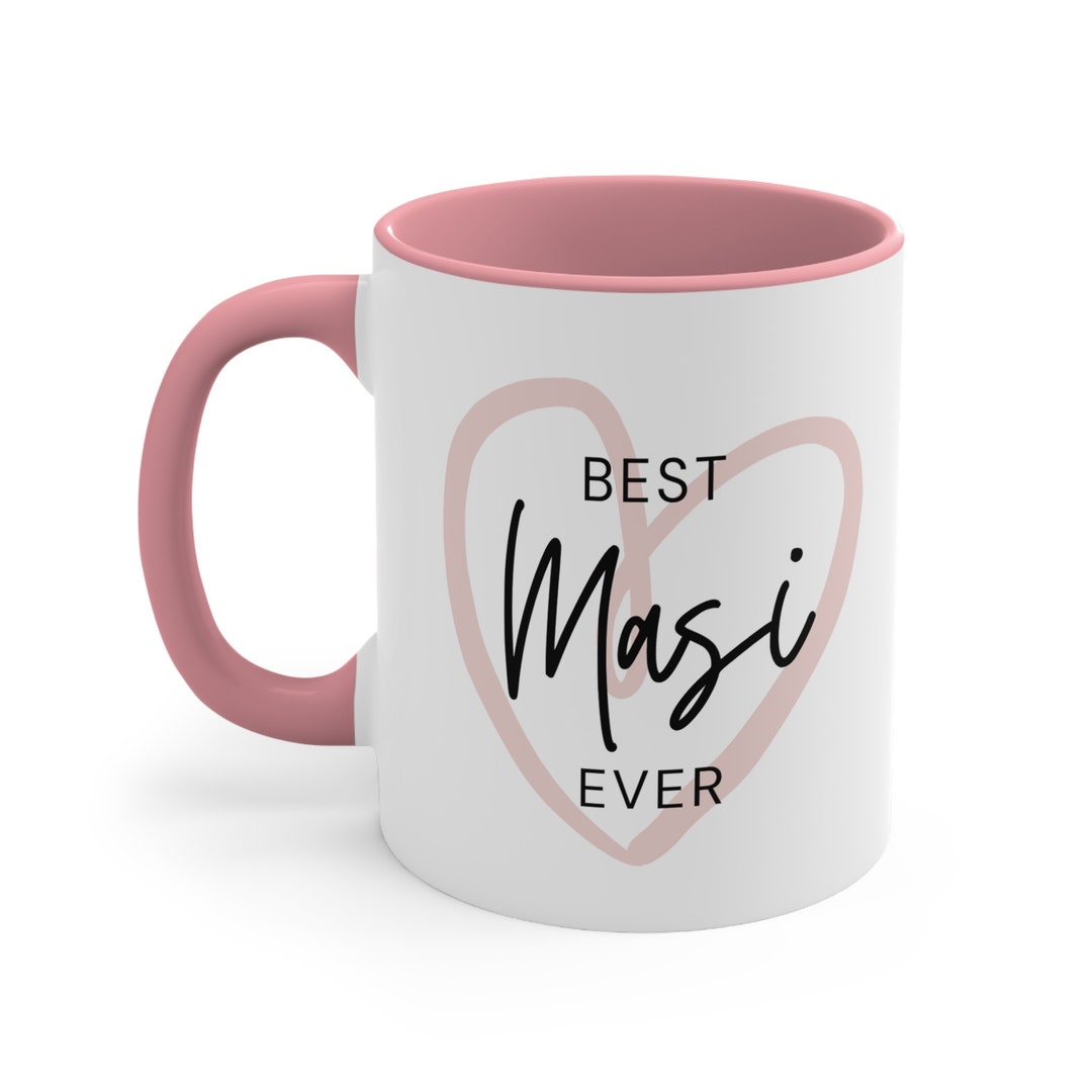 Best Masi Ever Mug, Desi Auntie Mug, Masi Gift, Masi Coffee Mug, Masi ...