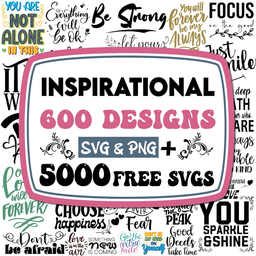 Inspirational Quotes SVG Bundle: Motivational & Self Love Designs ...