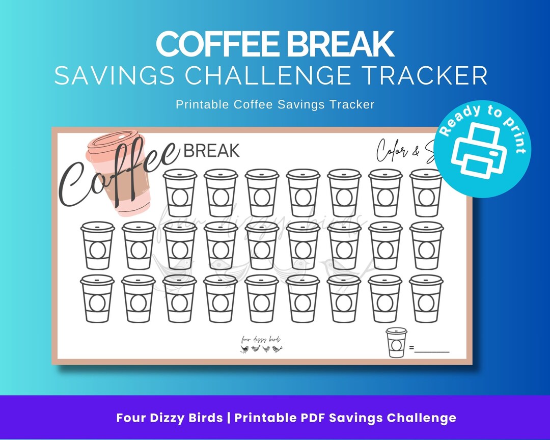 COFFEE BREAK Savings Challenge Printable PDF | A6 Printable Challenge ...