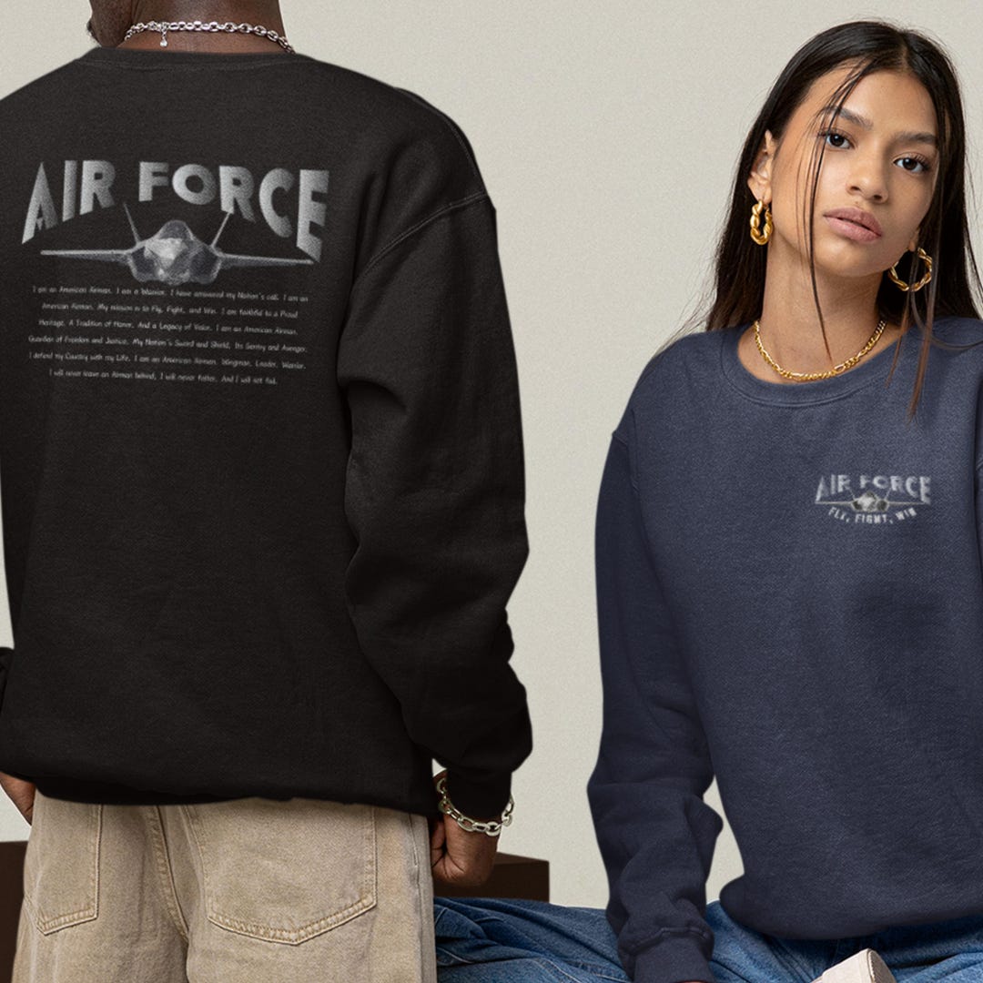US Air Force Airman's Creed F-35 Lightning II Sweatshirt, Fly Fight Win ...