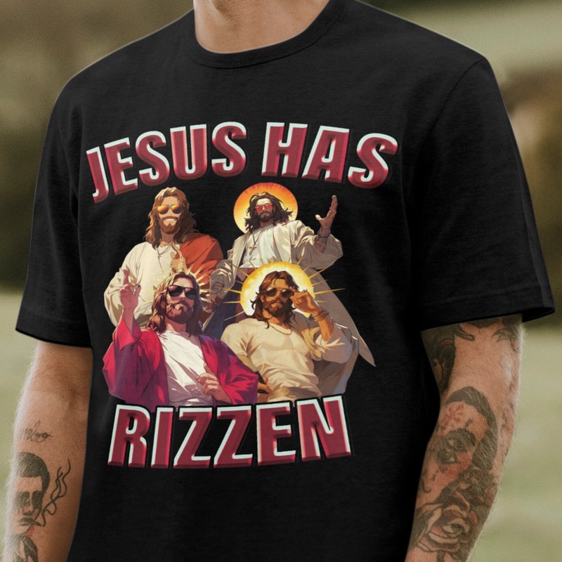 Jesus Has Rizzen Shirt - Etsy