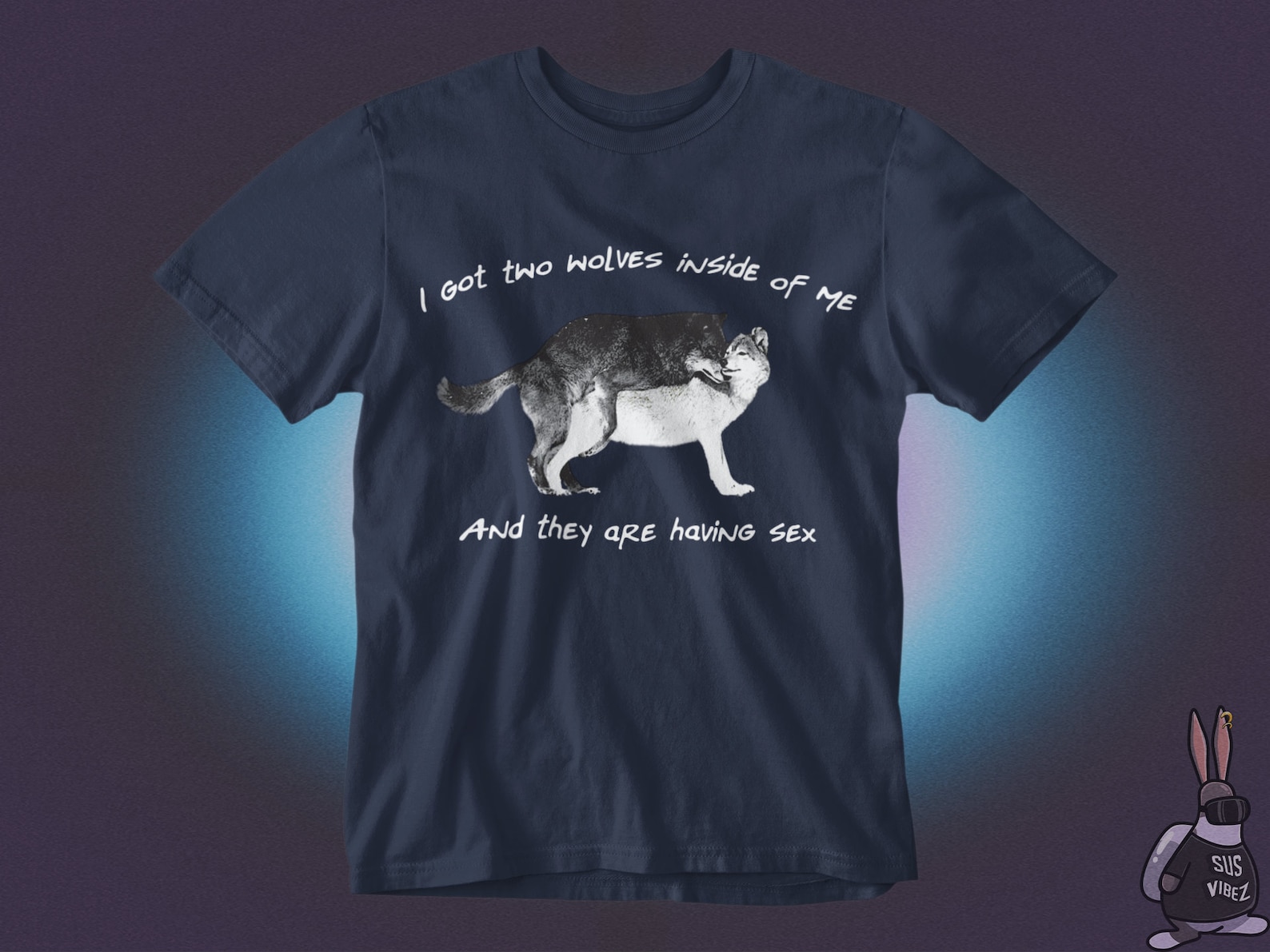 I Got Two Wolves Inside Me Funny Graphic T-shirt, Funny T-shirt, Cursed ...