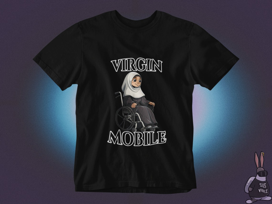 Virgin Mobile Funny Graphic T-shirt, Funny T-shirt, Virgin T-shirt, Nun ...