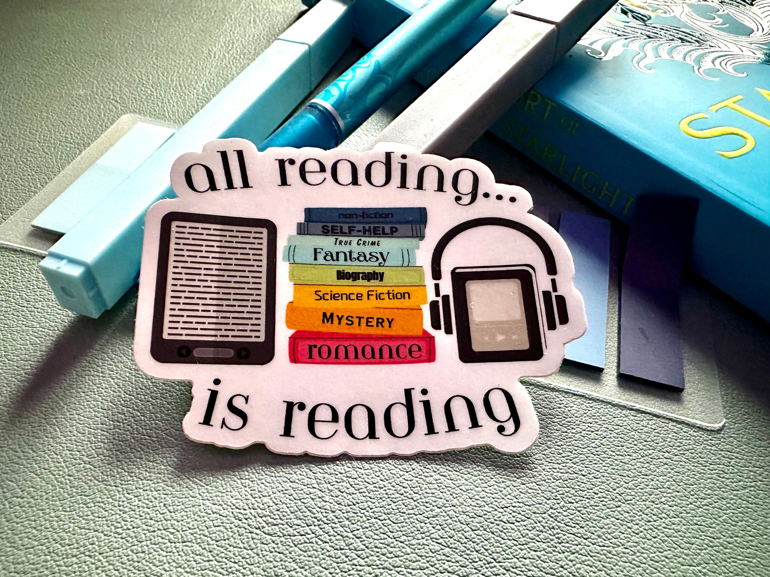 All Reading is Reading Book Sticker, Reading, Bookish, Kindle Sticker ...