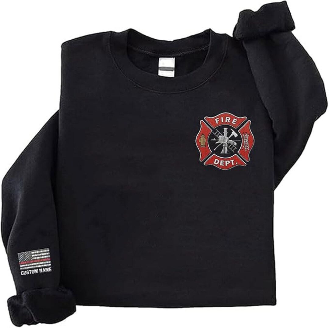 Personalized Embroidered Firefighter Sweatshirt, Custom Department Name ...