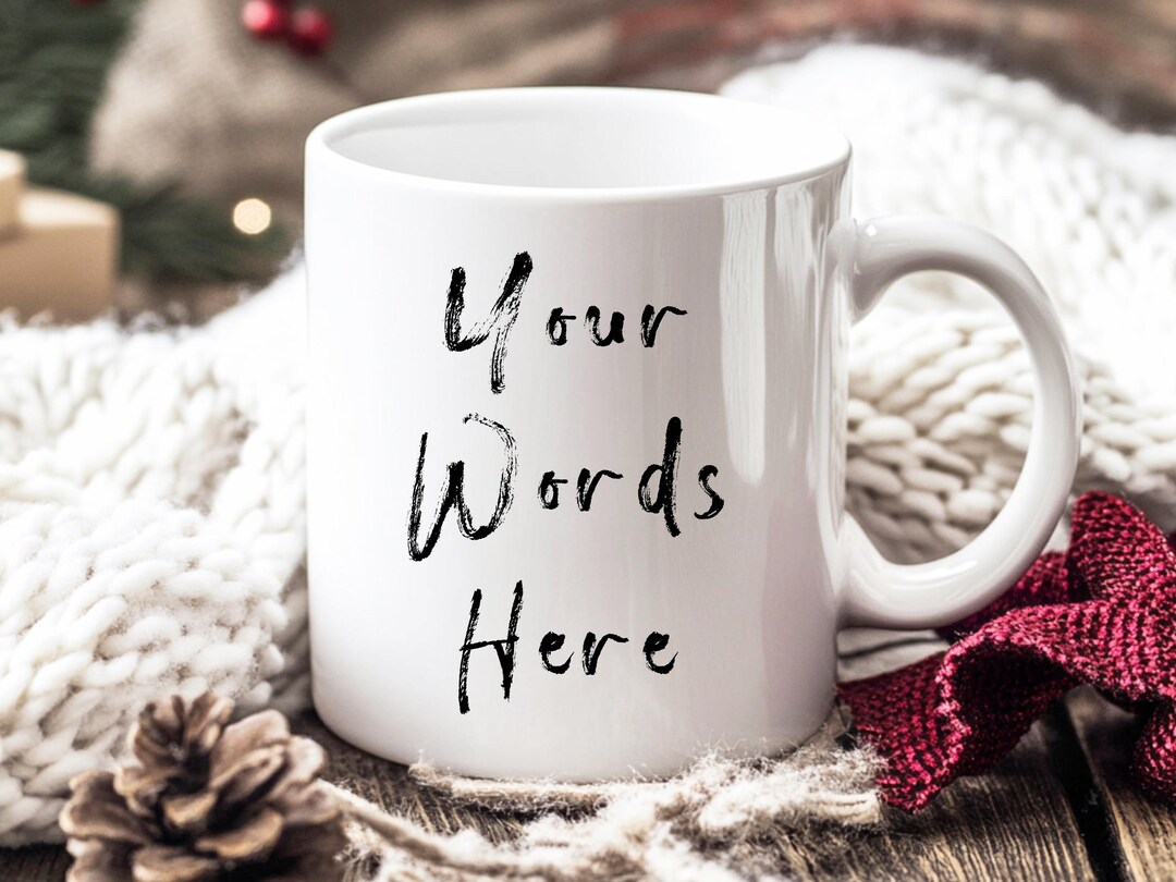 Custom Word Coffee Mug: Personalized Message Mug - Etsy