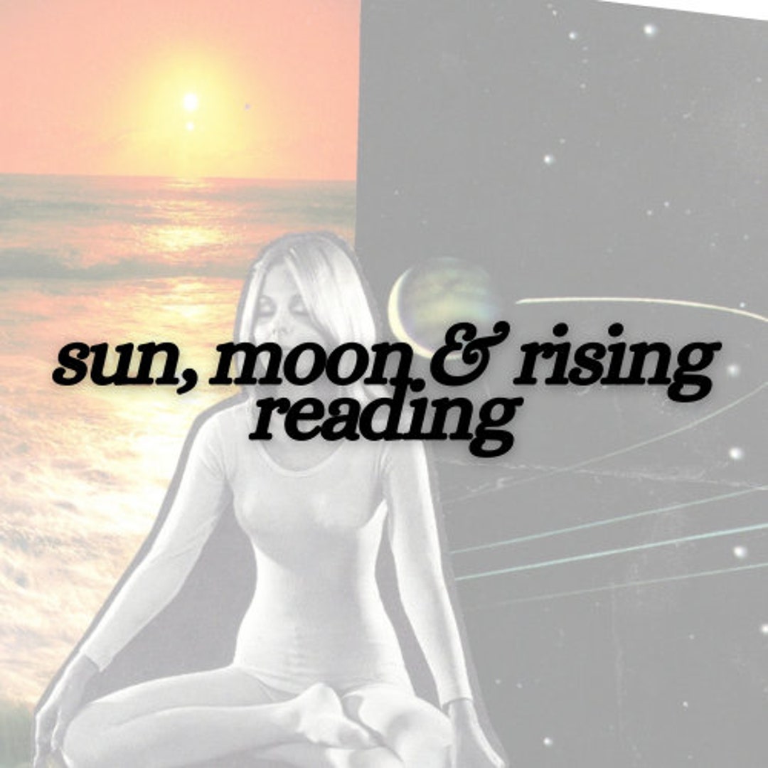 Sun, Moon & Rising Birth Chart Reading - Etsy