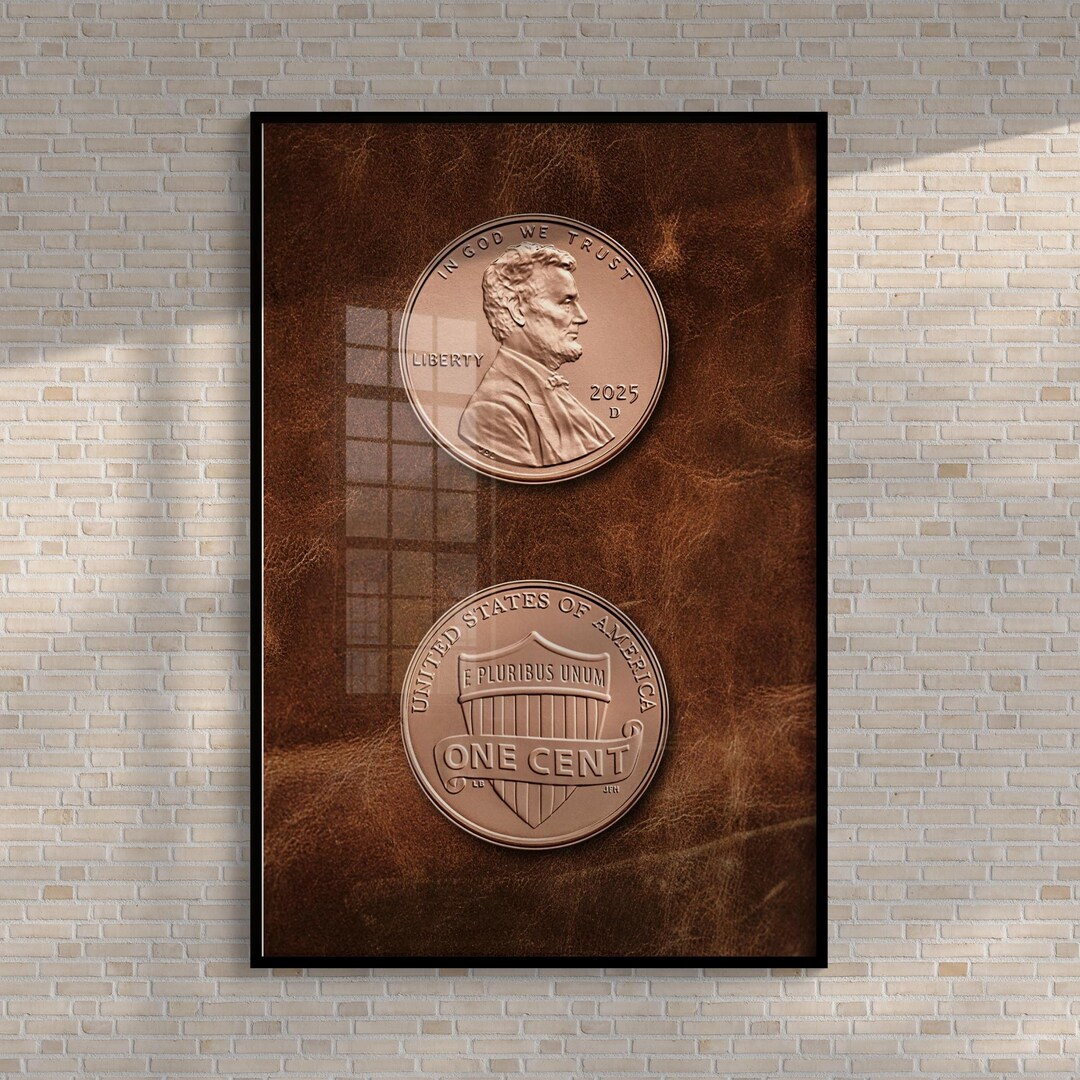 2025 Penny Print, Americana Artwork, Numismatic Wall Art, Last Minted ...