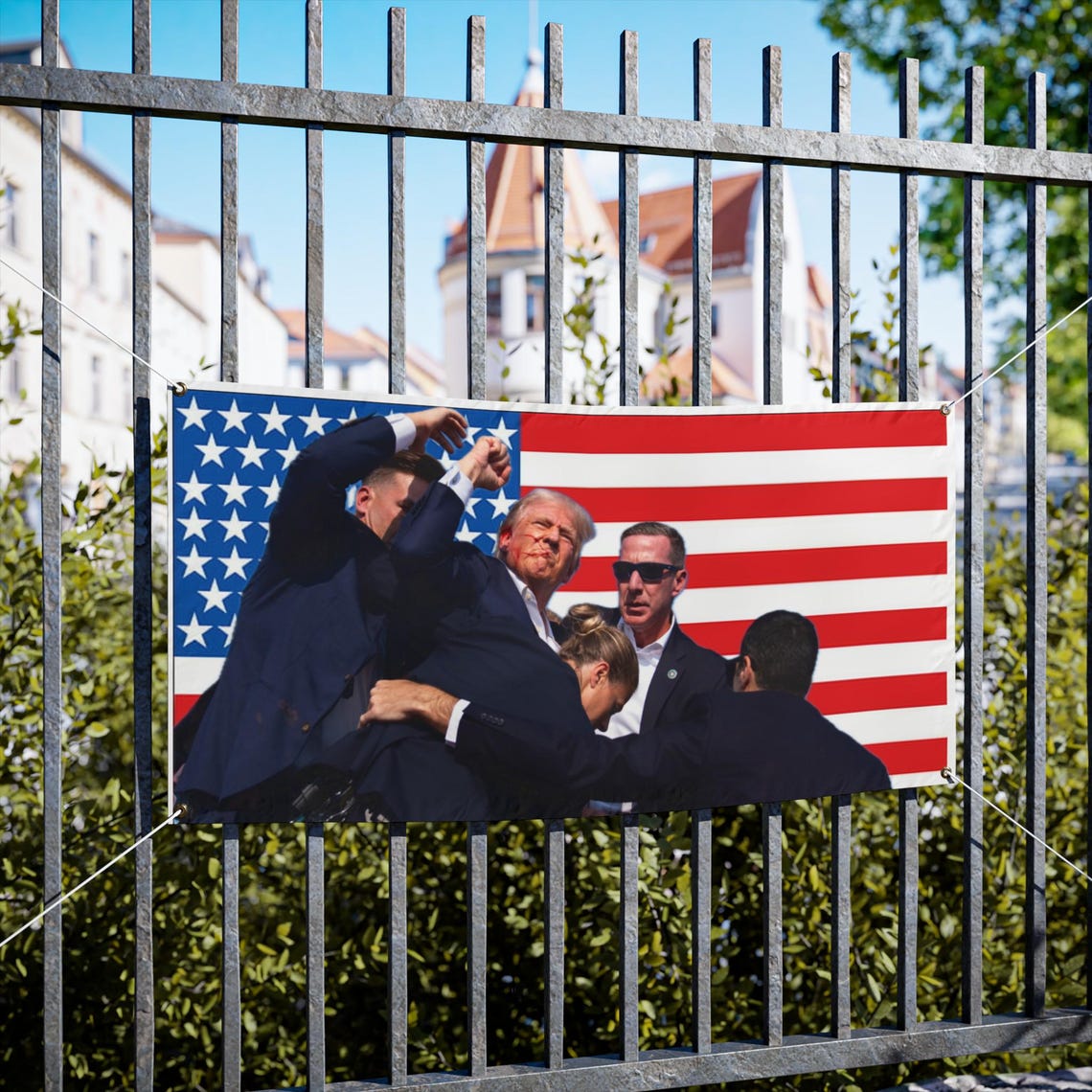 Trump 2024 Assassination Banner No Text - Etsy