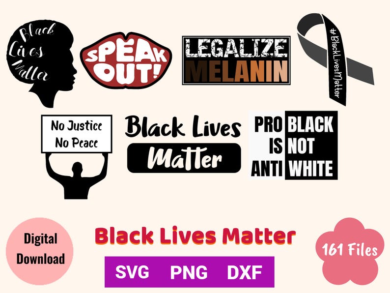 162 Files Black Lives Matter Bundle PNG SVG DXF Graphic Designs ...