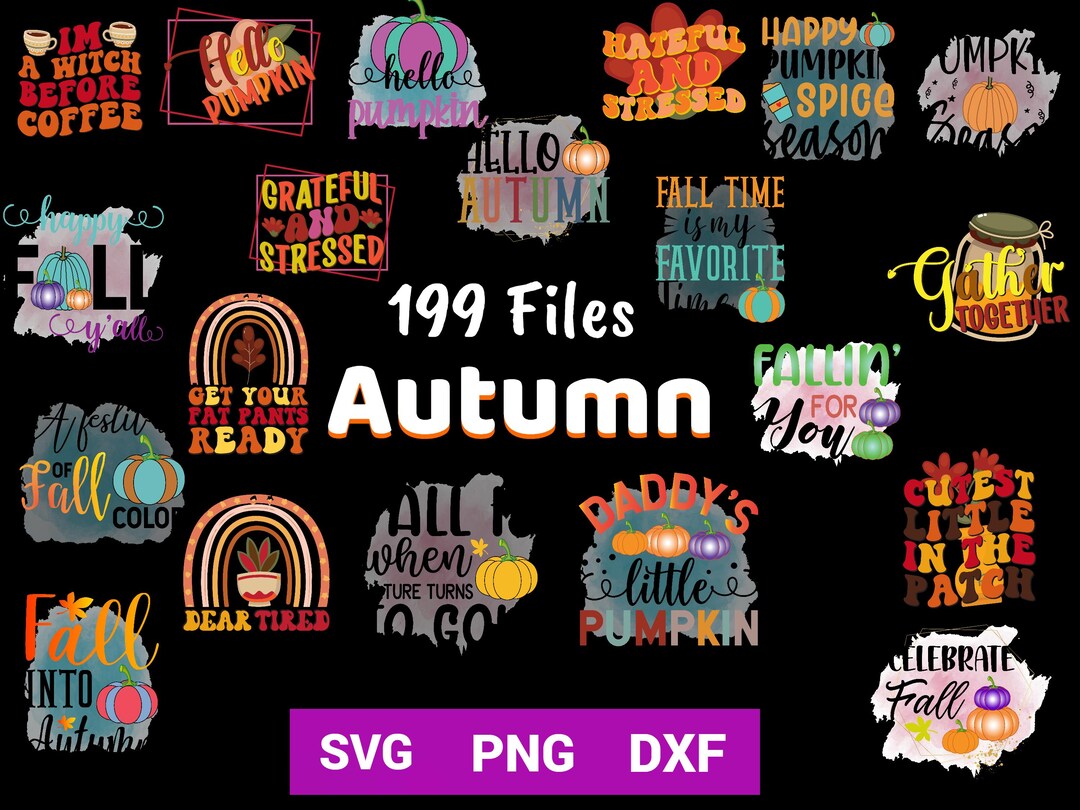 199 Files Autumn Fall PNG SVG DXF Design, Sublimation, Silhouette ...