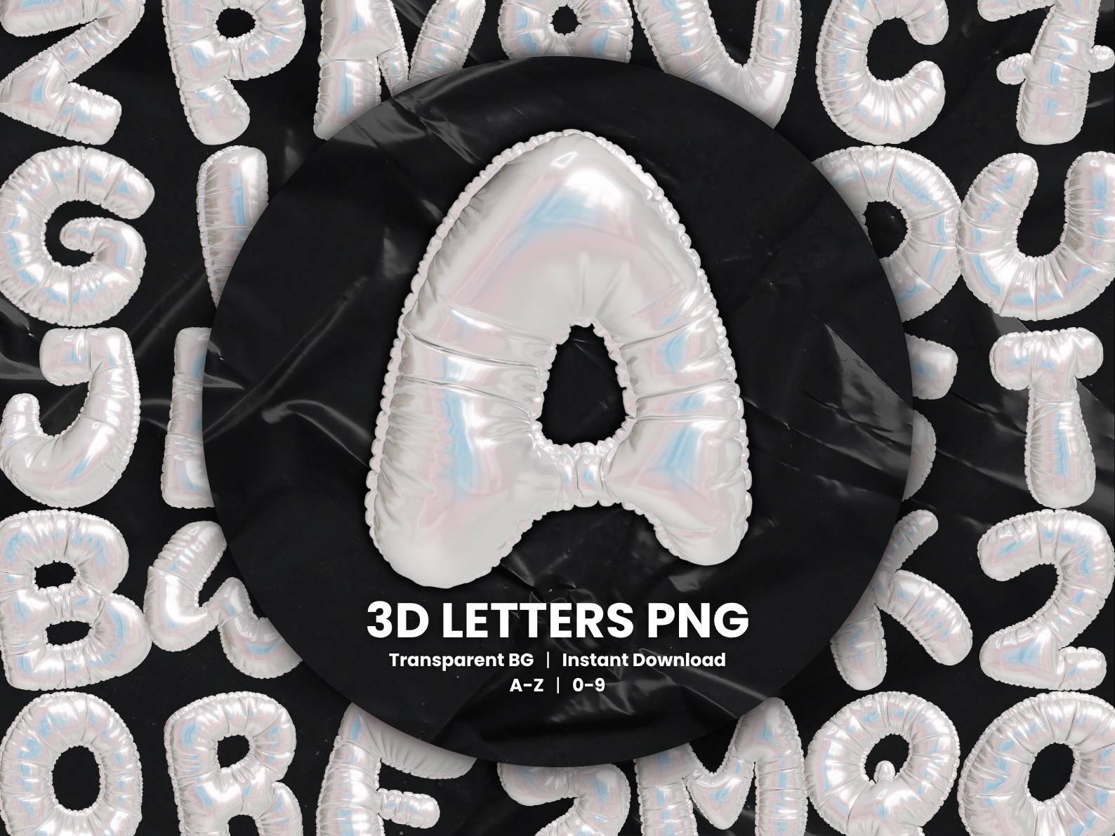 Holographic Balloon Letters PNG Iridescent 3D Font Aesthetic Alphabet ...
