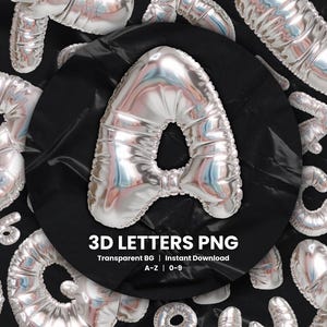 Silver Foil Balloon Alphabet PNG Letters Numbers 3D Aesthetic Clipart ...