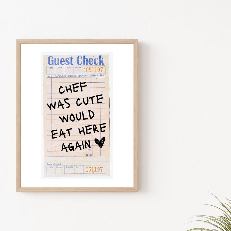 Chef Was Cute Would Eat Here Again Print | Guest Check | Digital Download | Download, Print ...