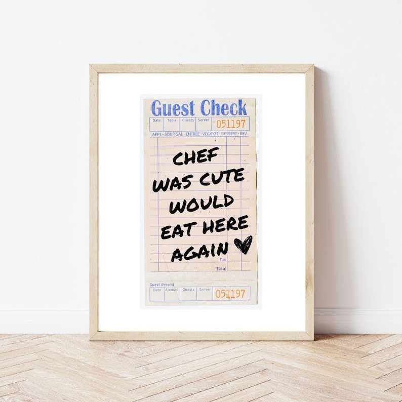 Chef Was Cute Would Eat Here Again Print Guest Check Digital Download ...