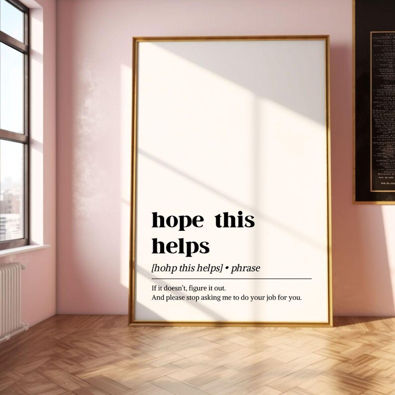 Hope This Helps | Definition Wall Art Print Décor (digital Download) - Etsy