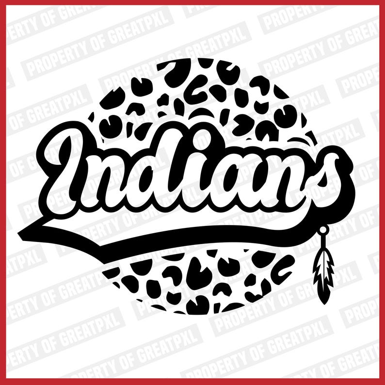 Indians SVG Cutfile, Indians PNG, Indians Cricut, Indians School Mascot ...