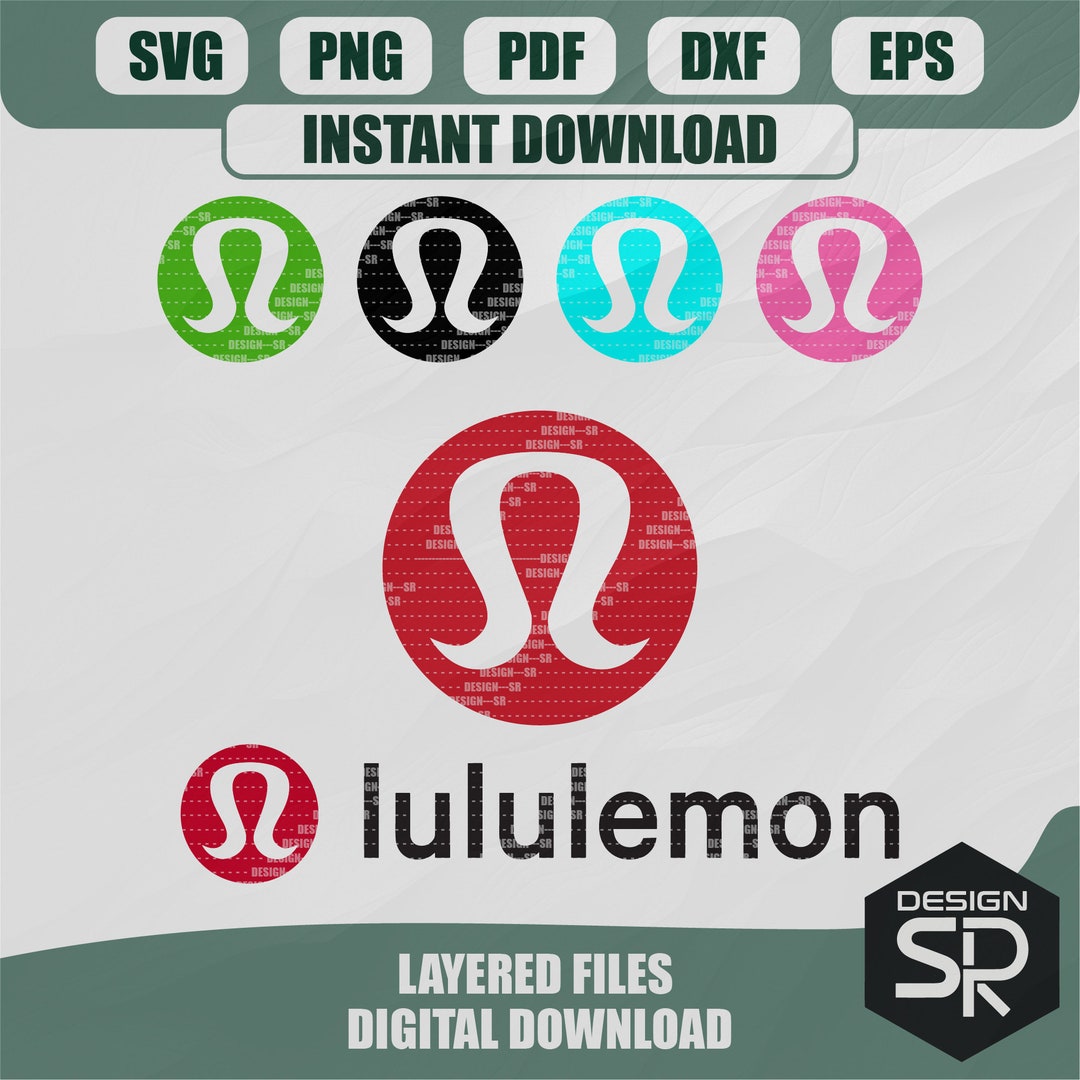Lululemon SVG PNG Dxf Cricut & Silhouette File, Svg Bundle, Sticker ...