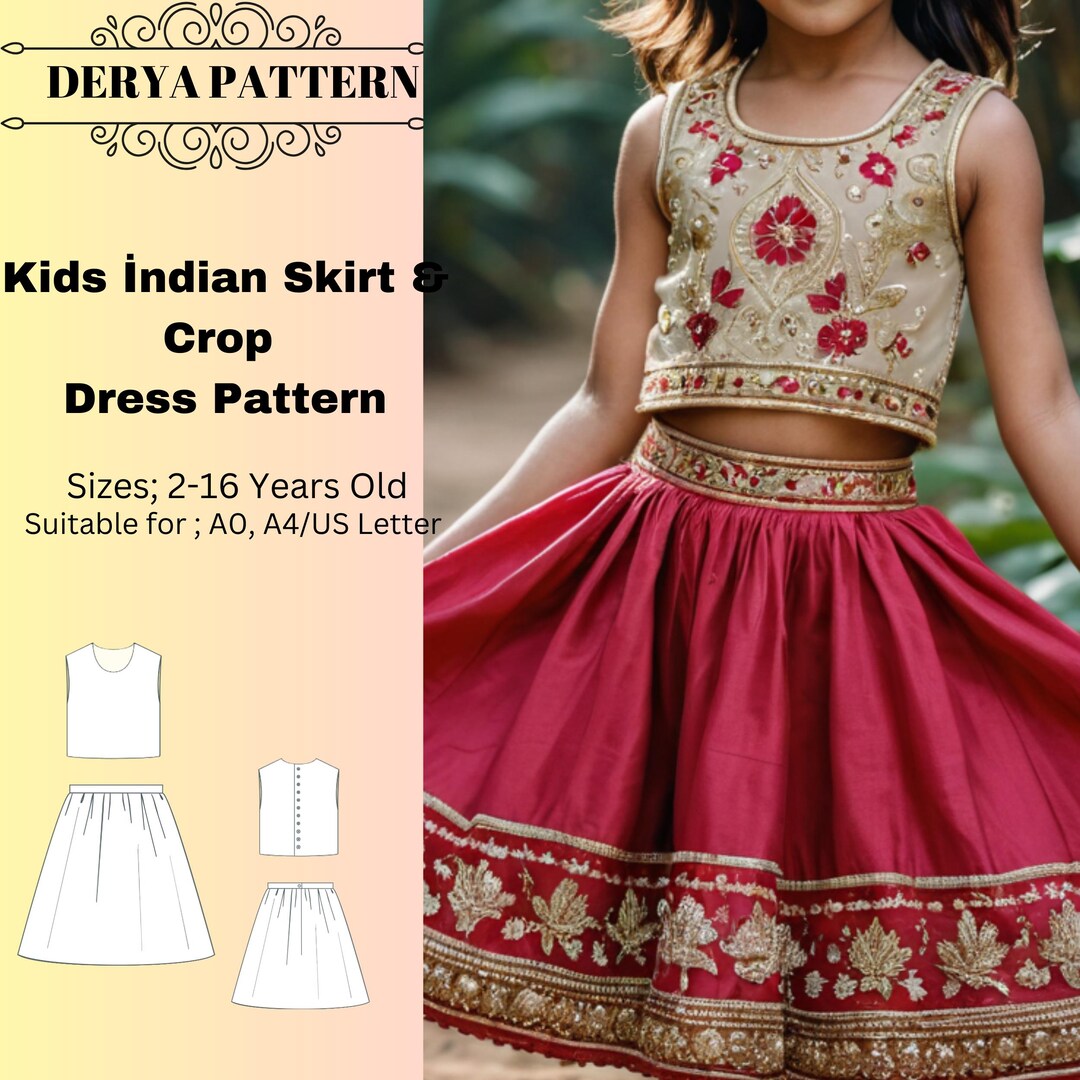 Kids Indian Skirt & Crop Dress Sewing Pattern (A0-A4-US Letter ...