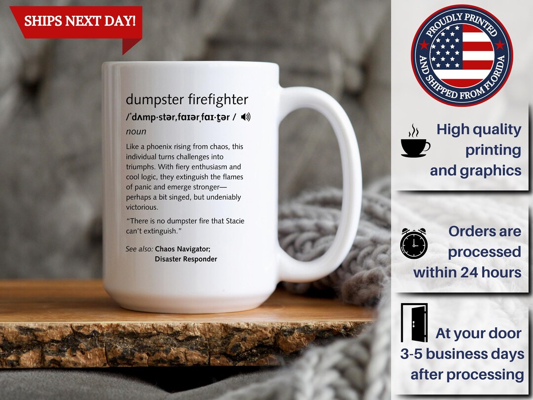 Funny Dumpster Firefighter Mug With Funny Definition, Workplace Bestie ...