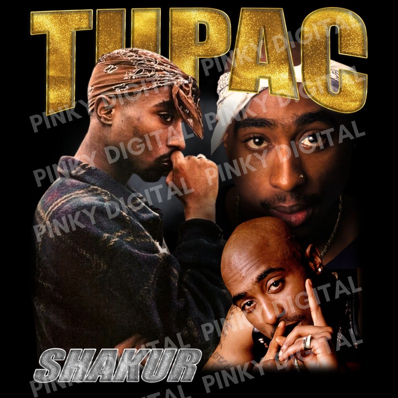 Tupac Shakur T Shirt Design. PNG Digital 4500x5100 Px. Hiphop, Rap ...