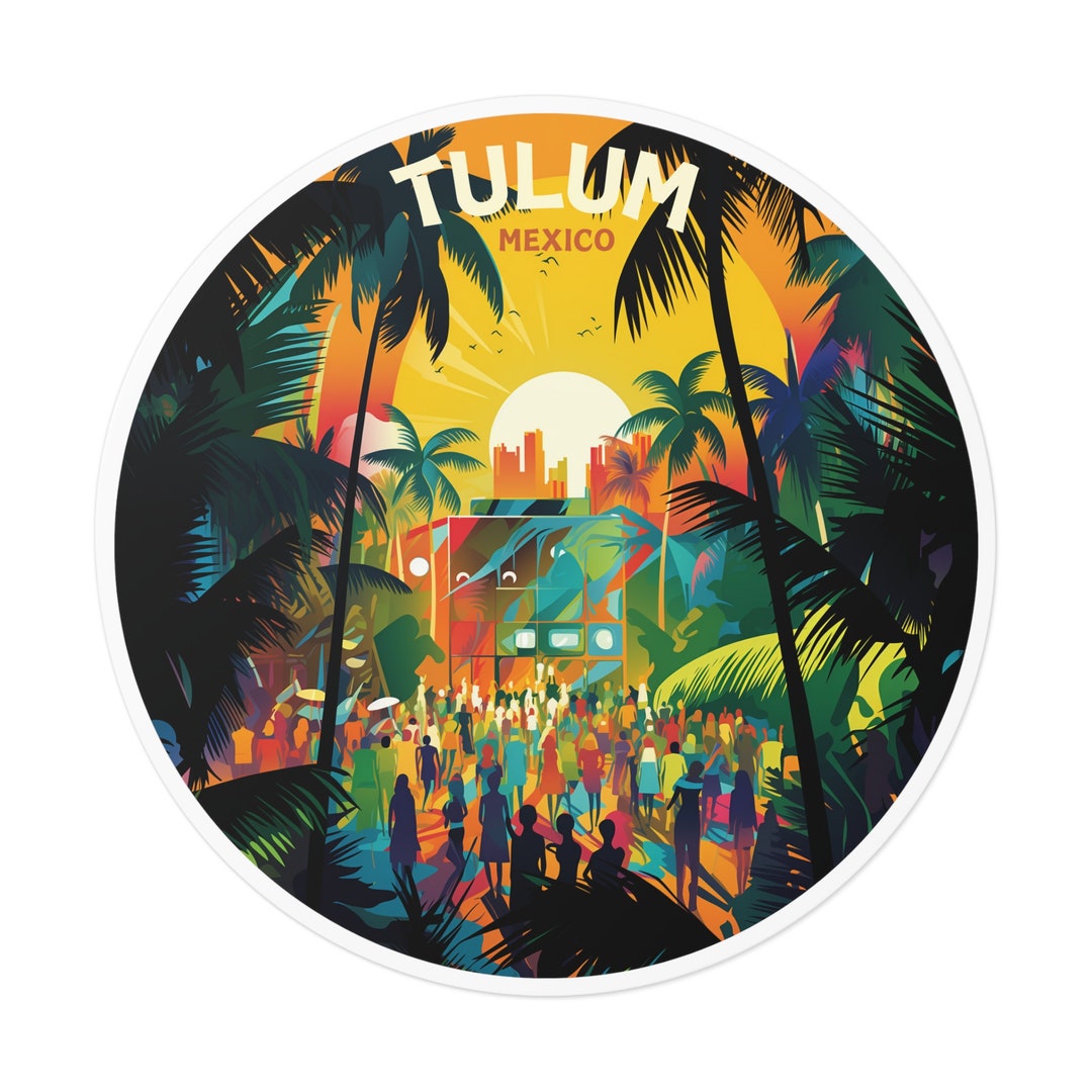 Tulum, Mexico Rave Vinyl Sticker Decal Travel, Luggage, Laptop ...