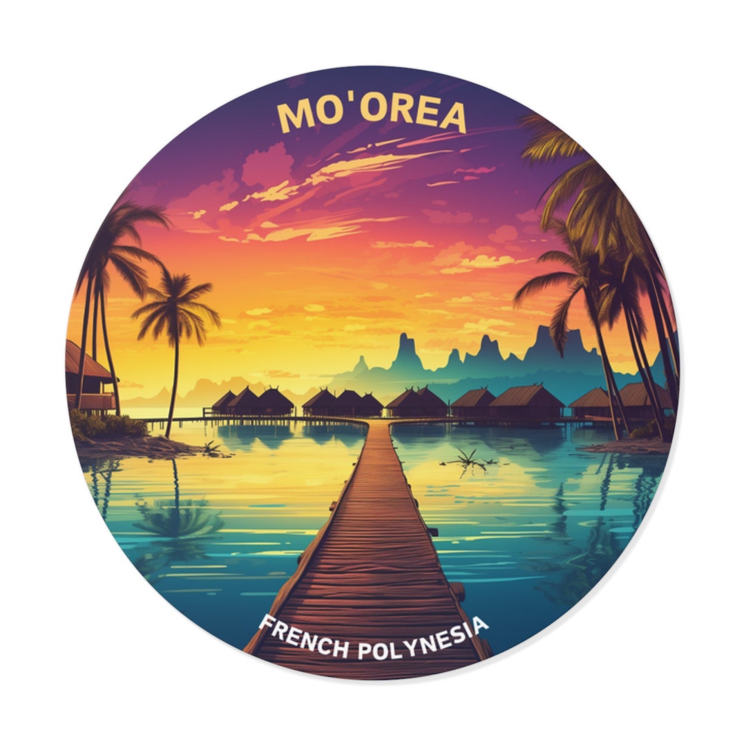 Mo'orea French Polynesia Vinyl Sticker Decal -travel, Laptop, Notebook ...