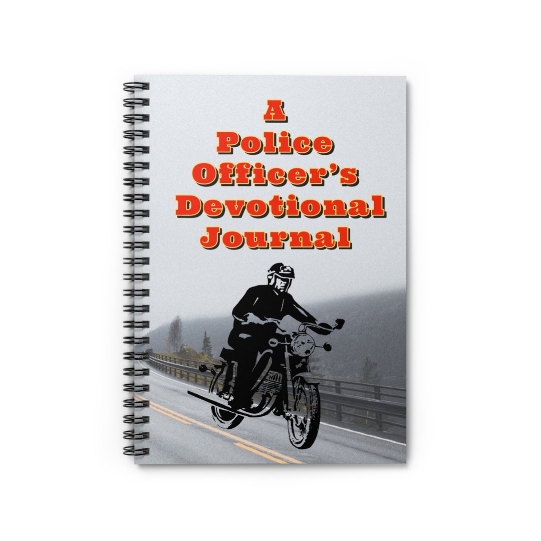 A Police Officer's Devotional Journal [spiral Notebook - Ruled Line ...