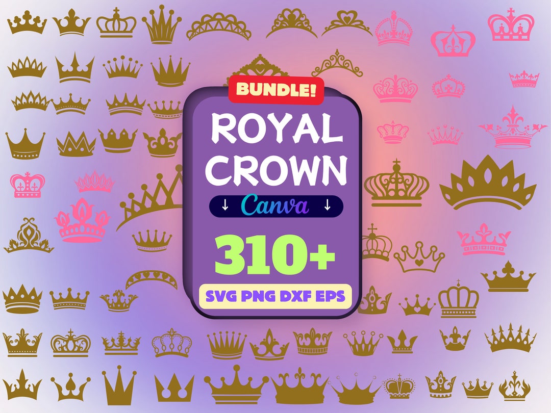 Royal Crown Mega SVG Bundle, King Crown SVG, Queen Crown SVG, Princess ...