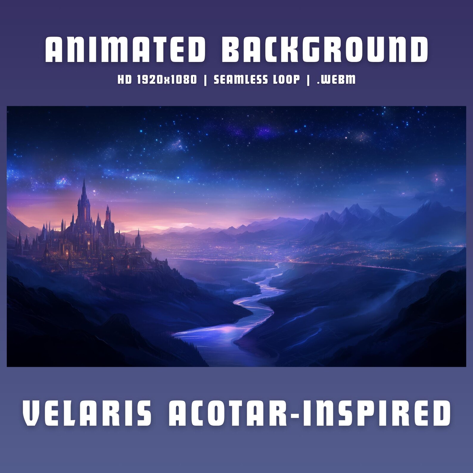 Velaris Inspired Animated Background Acotar Inspired Twitch Overlay ...