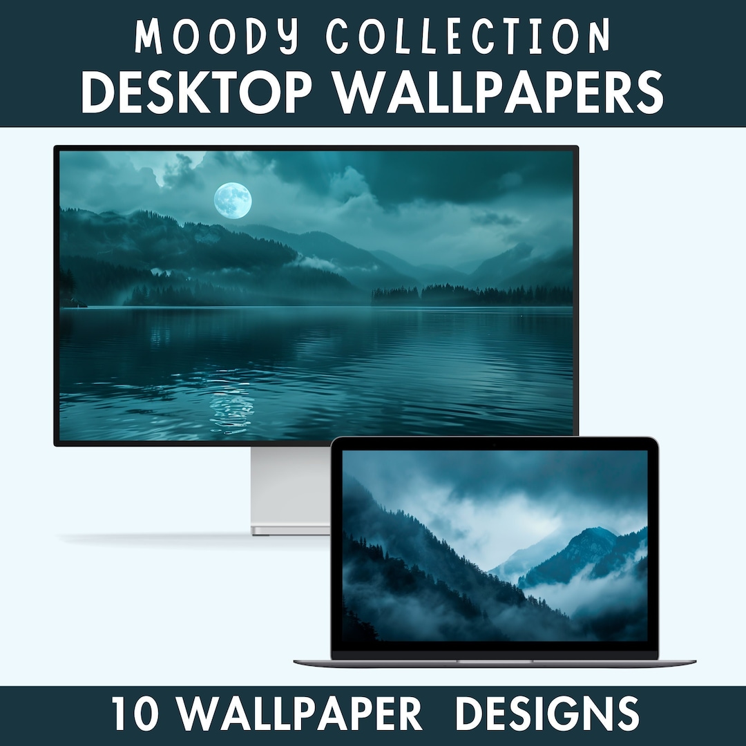 Moody Collection Desktop Wallpaper Laptop Wallpaper MacBook Wallpaper ...