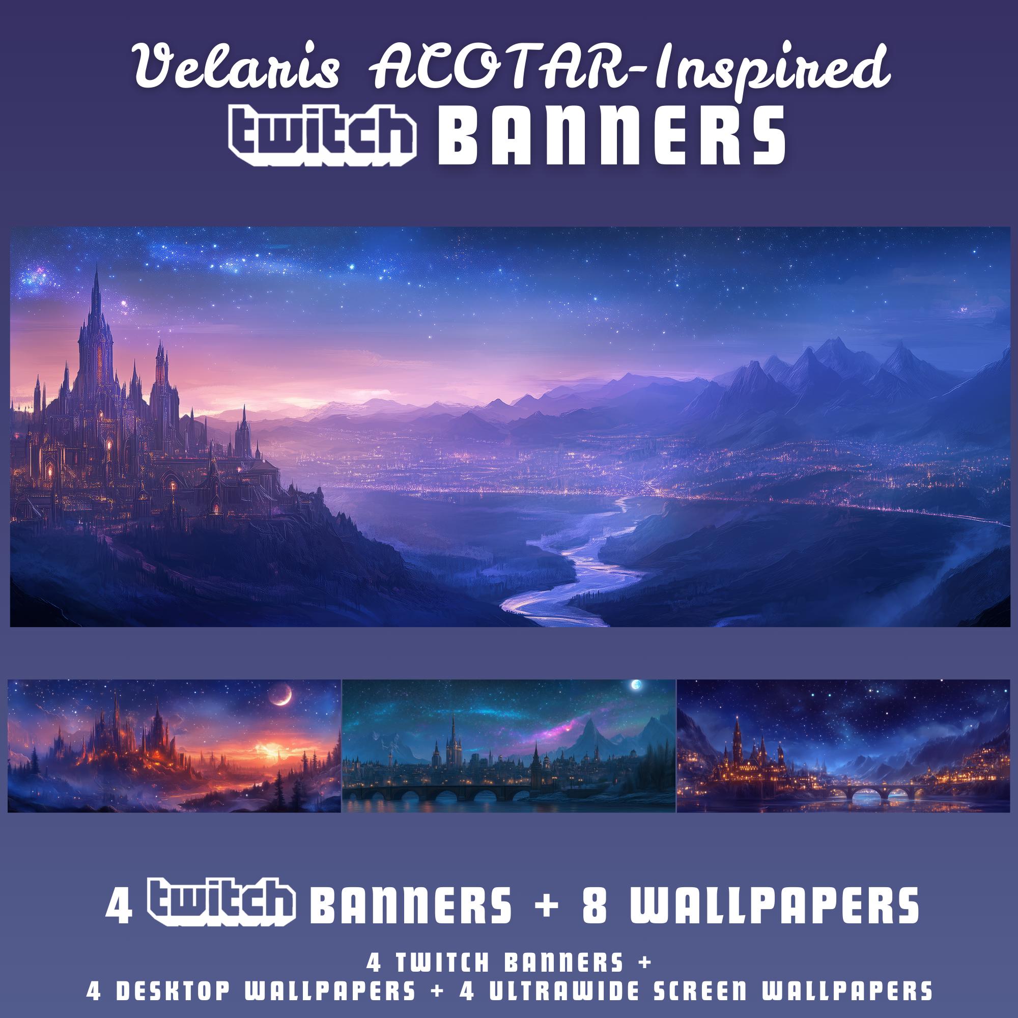 Velaris Acotar Twitch Banners City of Starlight Twitch Profile Banner ...