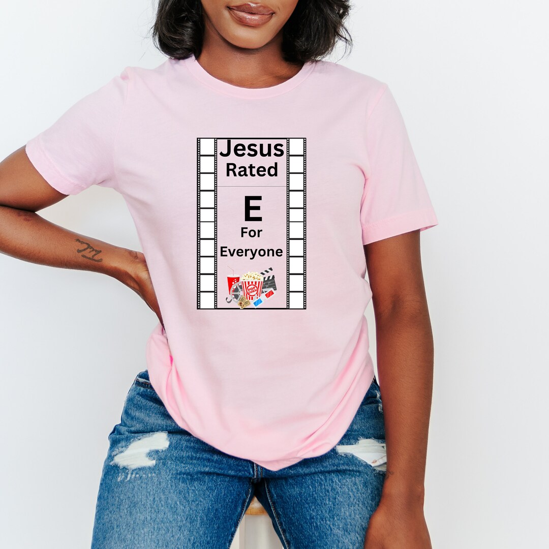 Movie Rating jesus Rated E for Everyone. With Images Popcorn and Movie ...