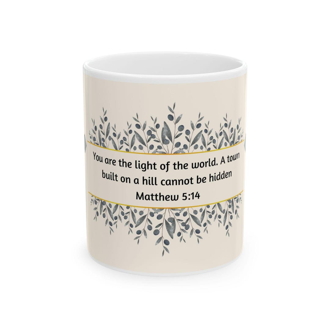 Bible Verse Mug Matthew 5:14 You Are the Light of the World. Bible ...