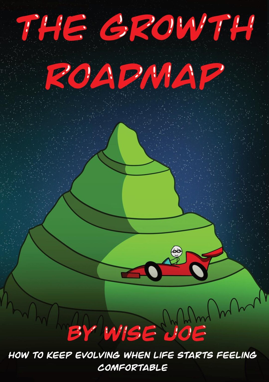 The Growth Roadmap | How to Keep Evolving When Life Starts Feeling ...