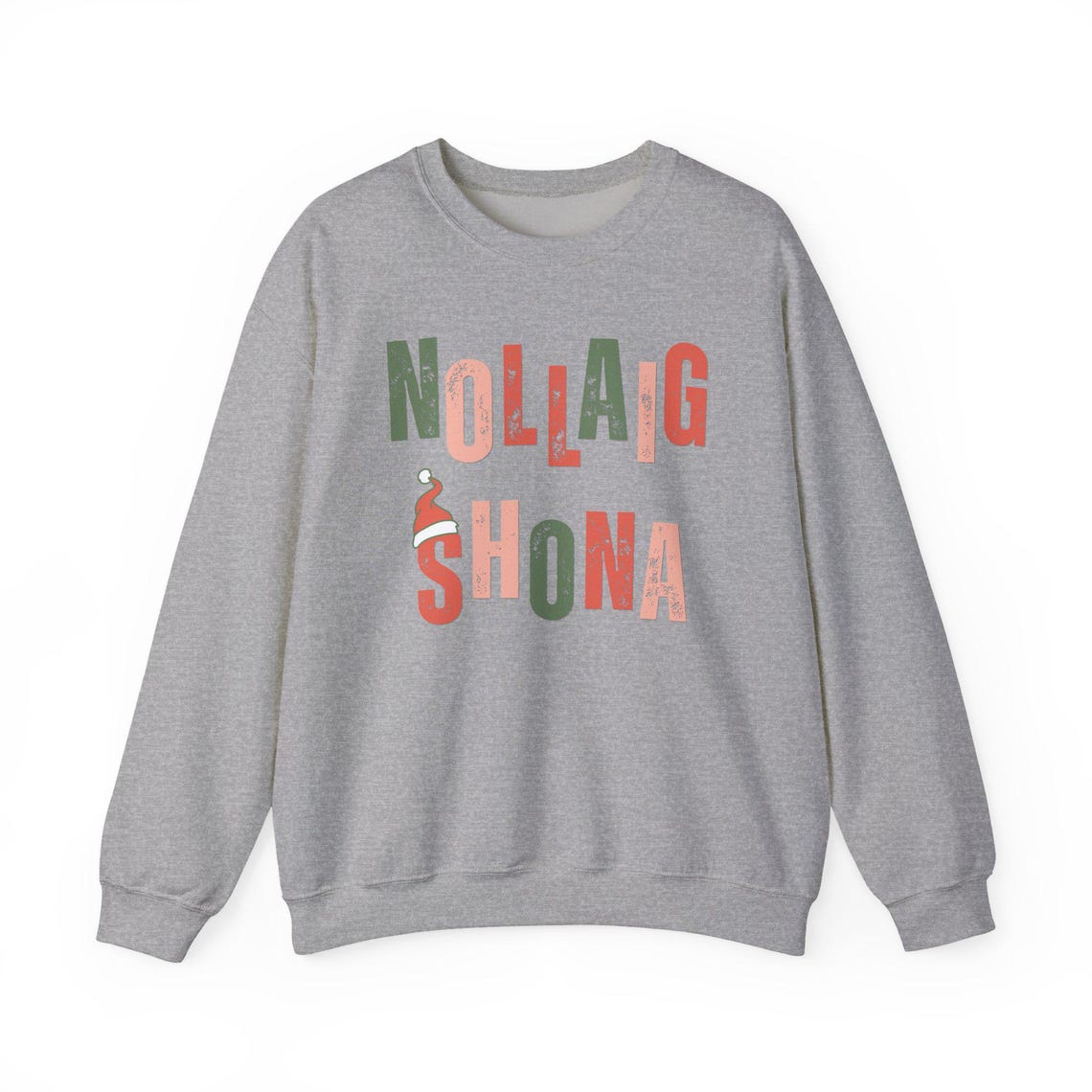 Nollaig Shona Happy Christmas Irish Unisex Heavy Blend Crewneck ...