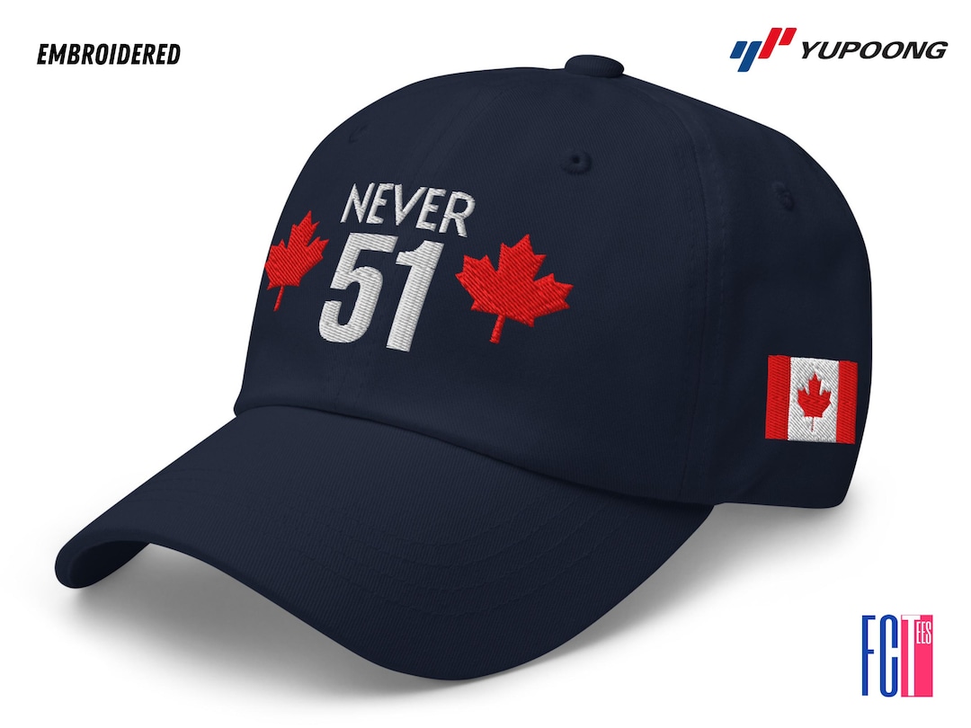 Embroidered Canada Hat: Never 51 Dad Cap - Etsy
