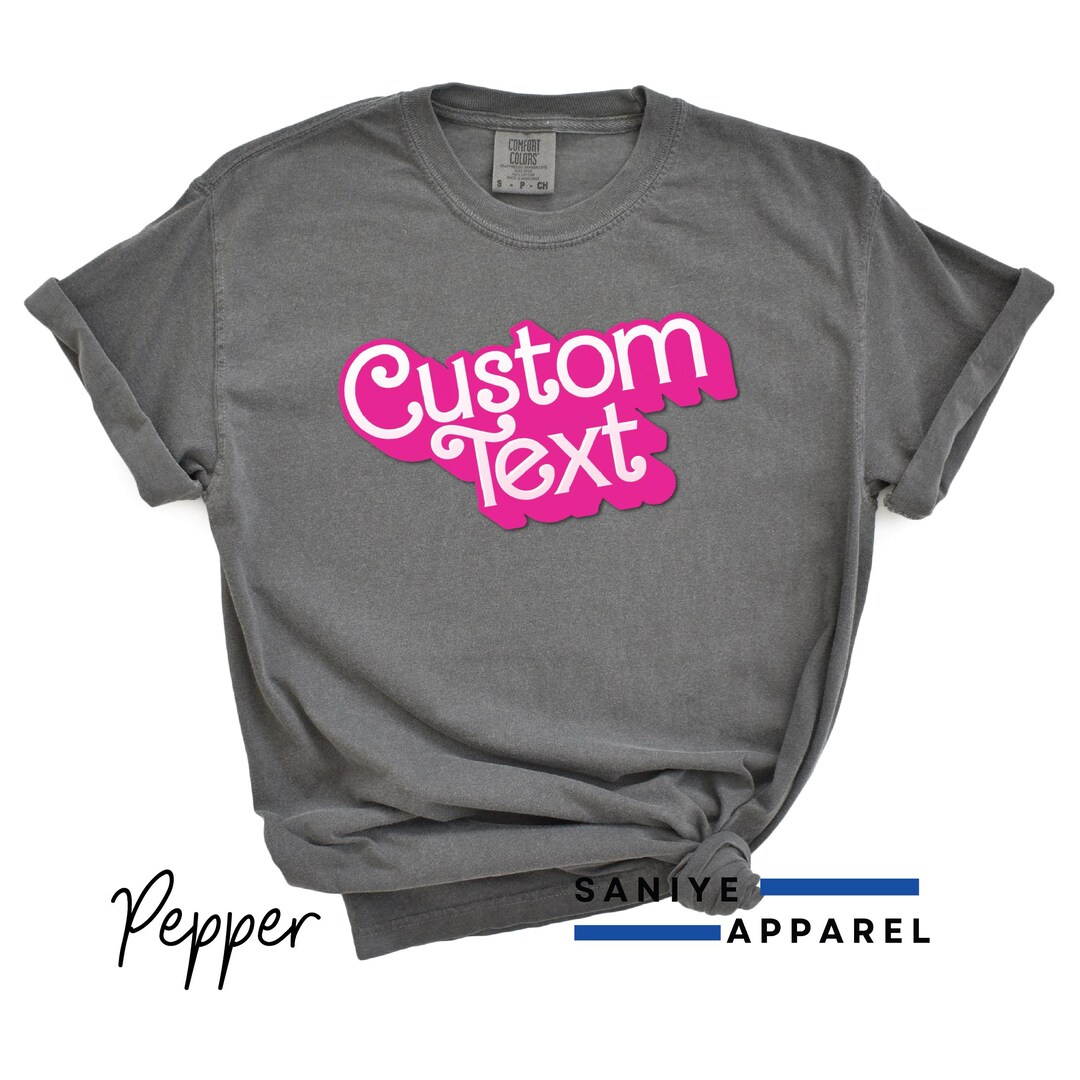 Comfort Colors Custom Text Doll Theme Shirt Personalized Unisex Pink ...