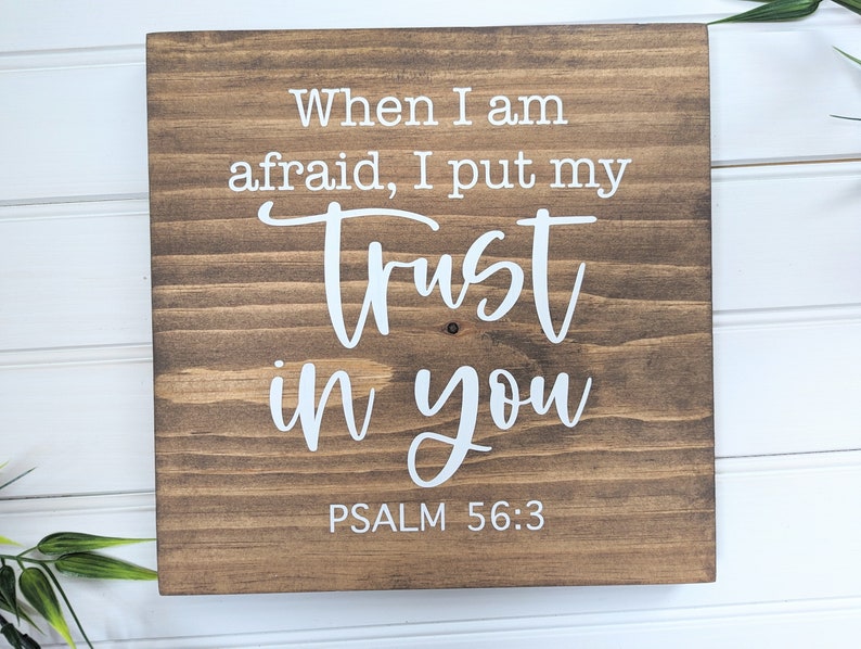 Psalm 56:3 2024 JW Year Text Bible Verse Sign I Put My Trust in You ...