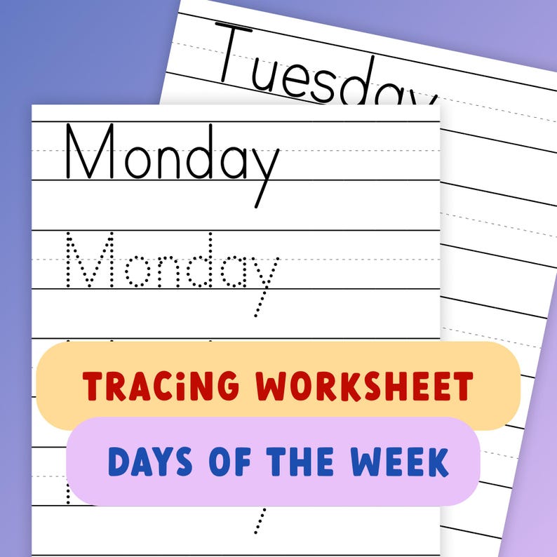 Tracing Worksheet - DAYS of THE WEEK - Print at Home - Educational ...