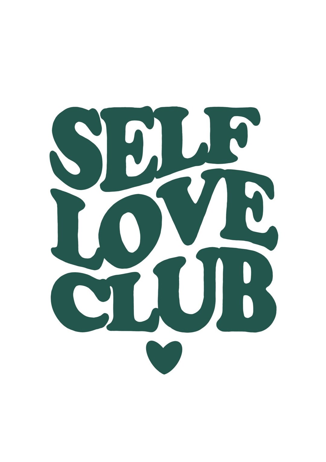 Self Love Club Svg, Jpg, Png, Pdf / Self Love Club / Self Love / Self ...