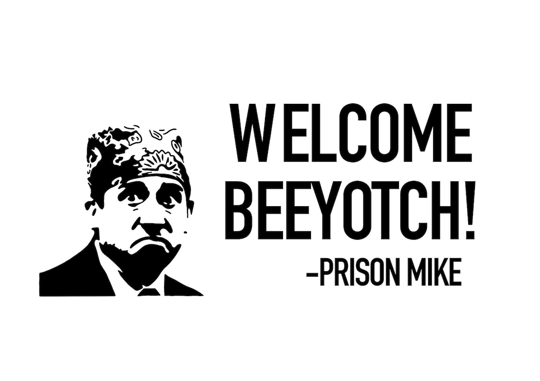 Prison Mike, Svg, Png, Pdf, Jpg, the Office Inspired Decal, Funny ...