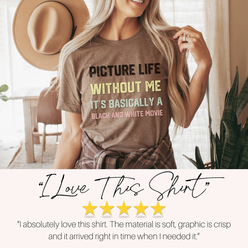 Funny Saying Shirt, Sarcastic Quotes Tee, Life Without Me Funny Sayings ...