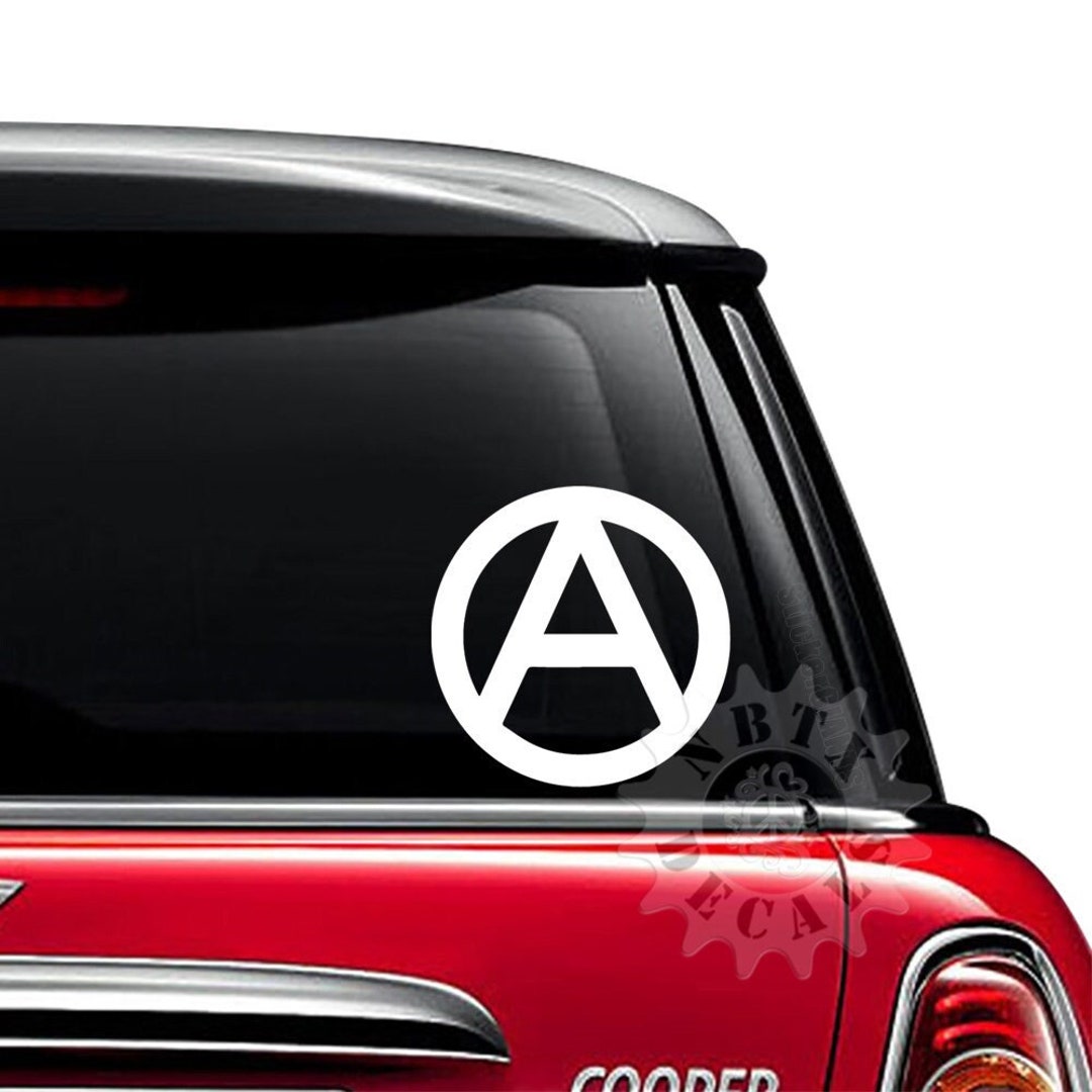 Anarchist Anarchy Symbol Anti Government Protest Custom Vinyl Sticker ...