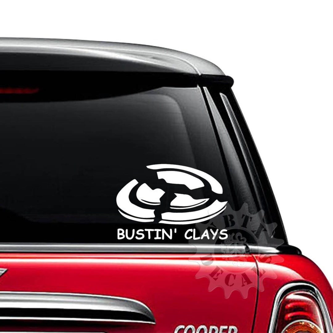 Busting Clays Shooting Shooter Shotgun Custom Vinyl Sticker Decal for ...