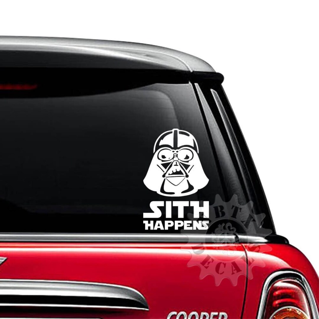 Sith Happens Darth Vader Shit Funny Custom Vinyl Sticker Decal for Car ...