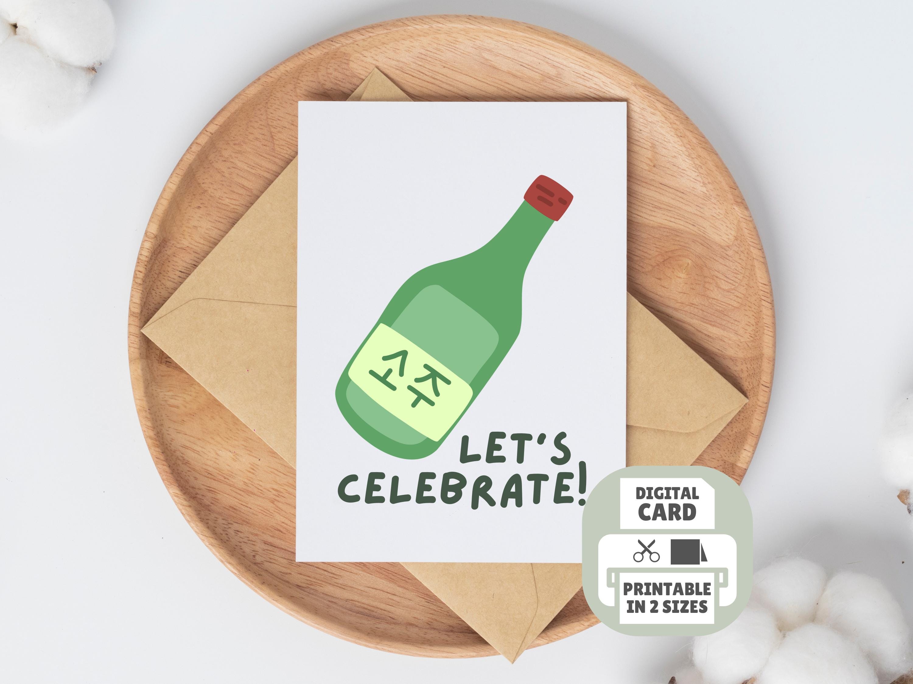 Soju Bottle Celebration Card Printable Card, Korean Food Pun Birthday ...