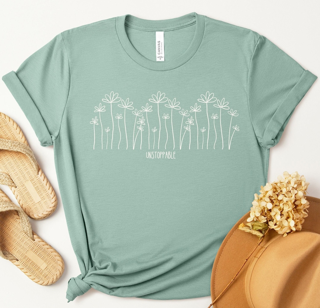 Unstoppable! Wildflower Tshirt, Inspirational Gifts, Inspirational ...