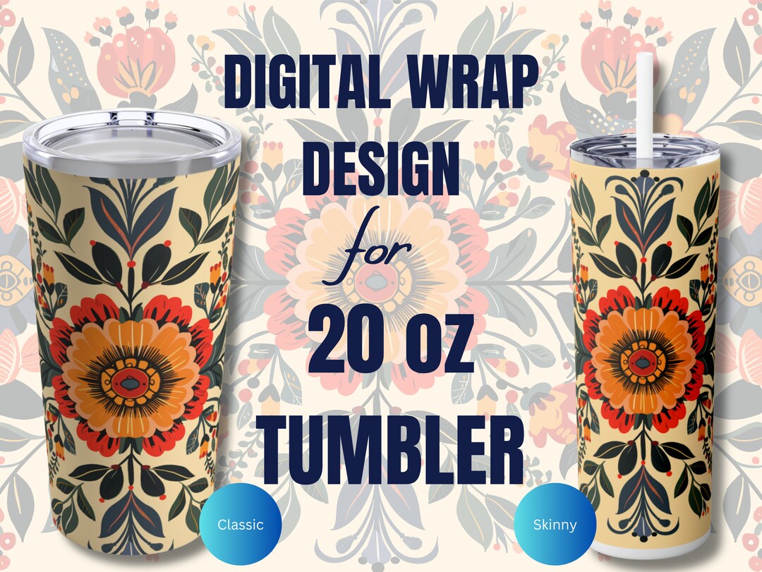 20oz Tumbler Wrap Design, HQ PNG, Classic and Skinny Version, Digital ...